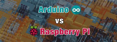 Arduino Vs Raspberry Pi Unterschiede Und Vergleich IoTspace Dev