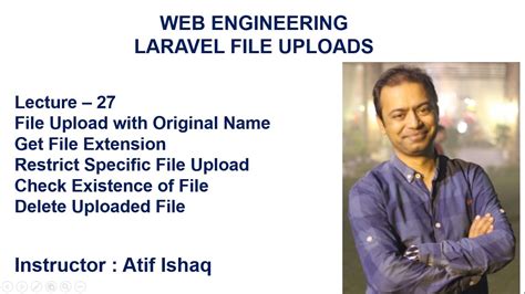 Lecture 27 Laravel Tutorial File Upload With Original File Name Get File Extension Delete