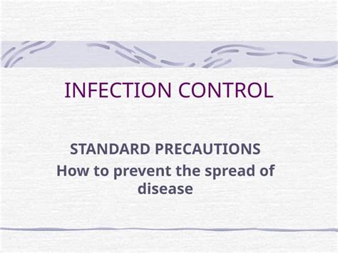 45035247 Infection Control Power Point Presentation Ppt