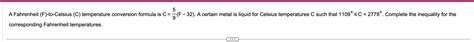 A Fahrenheit F To Celsius C Temperature Chegg Com