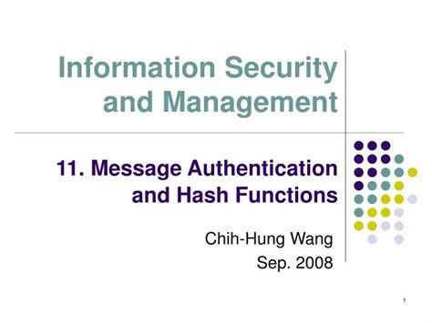 Ppt Information Security And Management 11 Message Authentication
