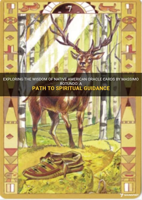 Exploring The Wisdom Of Native American Oracle Cards By Massimo Rotundo A Path To Spiritual