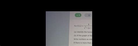 [answered] 2 s 2x for h x a identify the horizo b if the graph of the