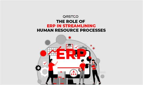 The Role Of ERP In Streamlining Human Resource Processes