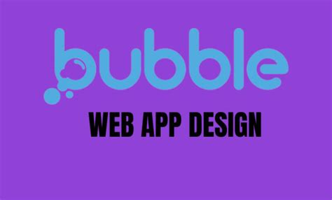Be Your Bubble Io Developer Bubble Io App Web App Developer By Yurwebexpert Fiverr