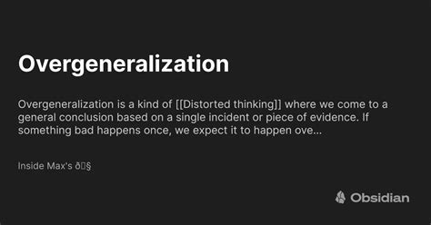 Overgeneralization Inside Maxs 🧠 Obsidian Publish