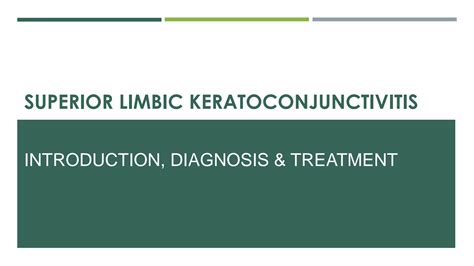 Solution Superior Limbic Keratoconjunctivitis Studypool