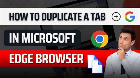 How To Duplicate A Tab In Microsoft Edge Browser Youtube