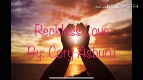 Reckless Love Lyrics Youtube