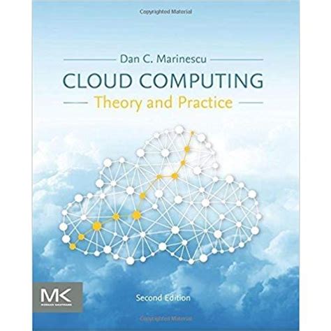 Cloud Computing Theory And Practice