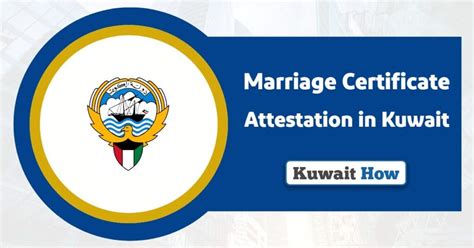 How To Get Marriage Certificate Attestation In Kuwait