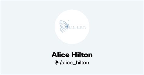 Alice Hilton Instagram Facebook Linktree