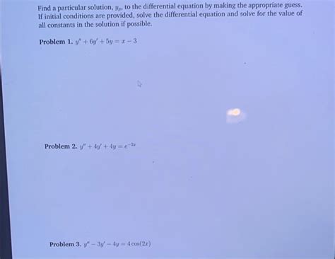 Solved Find A Particular Solution Yp To The Differential
