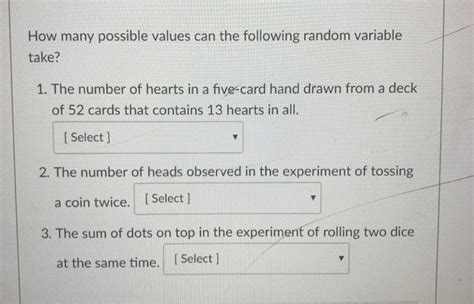 Solved How Many Possible Values Can The Following Random