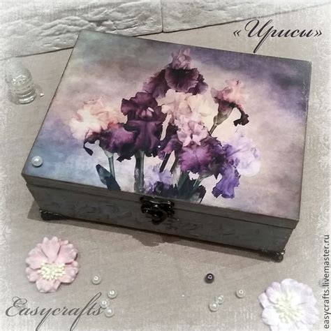 Шкатулка Ирисы в интернет магазине на Ярмарке Мастеров Шкатулки Москва доставка по России