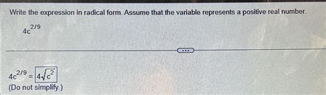 Solved Write The Expression In Radical Form Assume That The Chegg