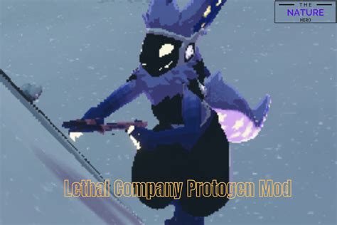 A Guide To The Protogen Mod In Lethal Company The Nature Hero