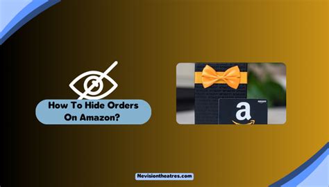 How To Hide Orders On Amazon