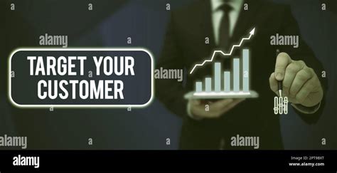 Text Showing Inspiration Target Your Customer Business Showcase Attract And Grow Audience