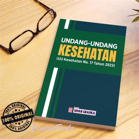Buku Undang Undang Kesehatan Uu No 17 Tahun 2023 Tentang Kesehatan