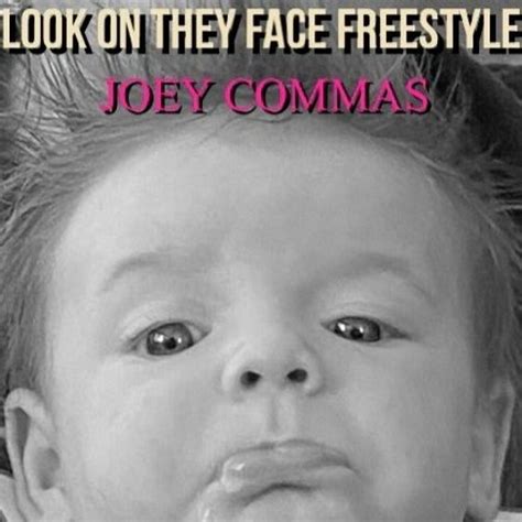Stream Look On They Face Freestyle Joey Commas By Joey Commas Listen Online For Free On