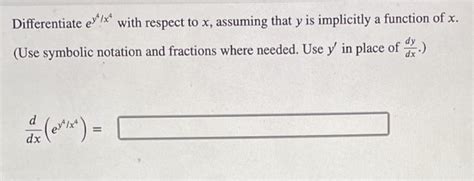 solved differentiate with respect to x assuming that y is