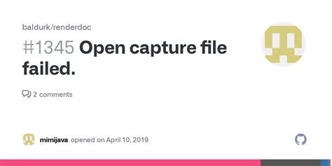 Open Capture File Failed Issue Baldurk Renderdoc Github