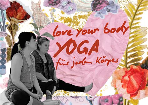 Love Your Body Yoga Dienstag Naehrzeitat
