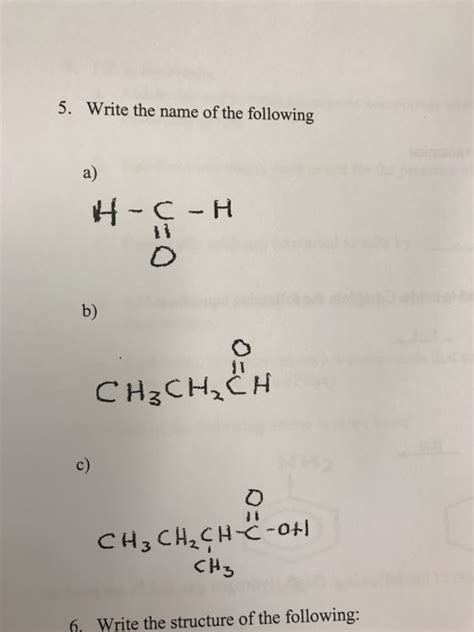 Solved 5 Write The Name Of The Following A B C 6 Write Chegg Com