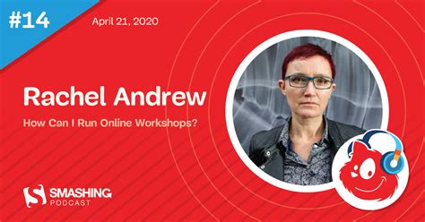 Smashing Podcast Episode 14 With Rachel Andrew How Can I Run Online