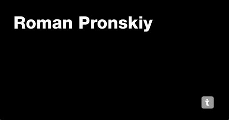 Roman Pronskiy — Teletype
