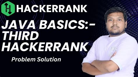 Java Basics Third Hacker Rank Problem Solution Java Hindi