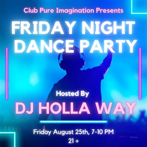 Friday Night Dance Party Pure Imagination