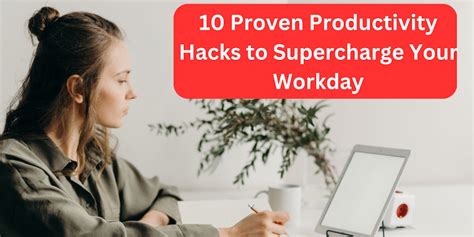 10 Office Productivity Hacks To Boost Your Workday