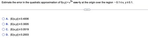 solved estimate the error in the quadratic approximation of