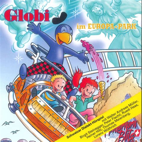 Globi Im Europa Park“ Von Globi Bei Apple Music