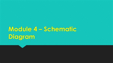 SOLUTION Module 4 Schematic Diagram Studypool