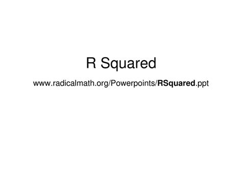 R R Squared Ppt Download