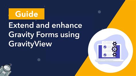 8 Ways To Extend Gravity Forms Using Gravitykit Gravitykit