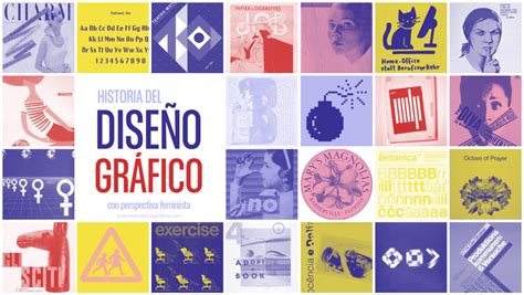 Historia Del Diseño Gráfico Con Una Perspectiva Feminista