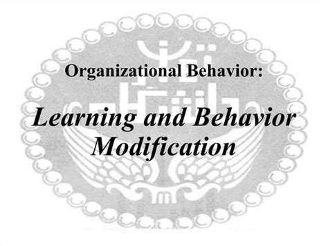 Learningand Behavior Modification Ppt