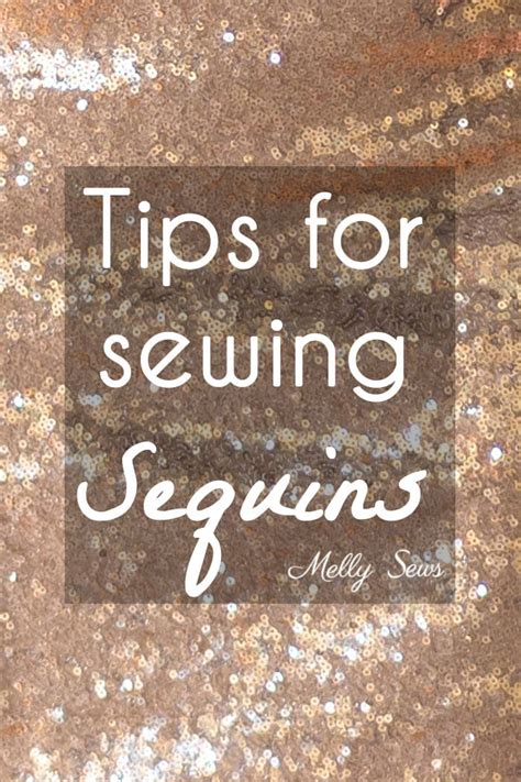 12 Tips To Sew Sequin Fabric Without Stressing Out Melly Sews
