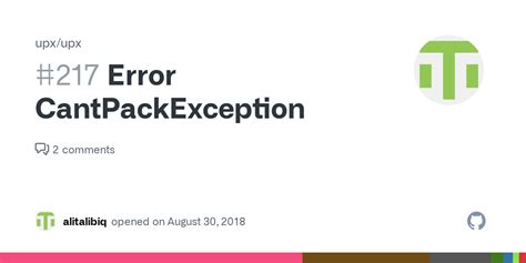 Error Cantpackexception · Issue 217 · Upxupx · Github