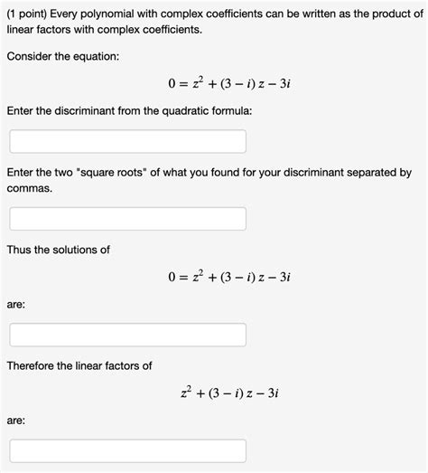 Solved Point Every Polynomial With Complex Coefficients Chegg