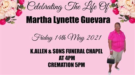 The Funeral Service Of Martha Lynette Guevara Youtube