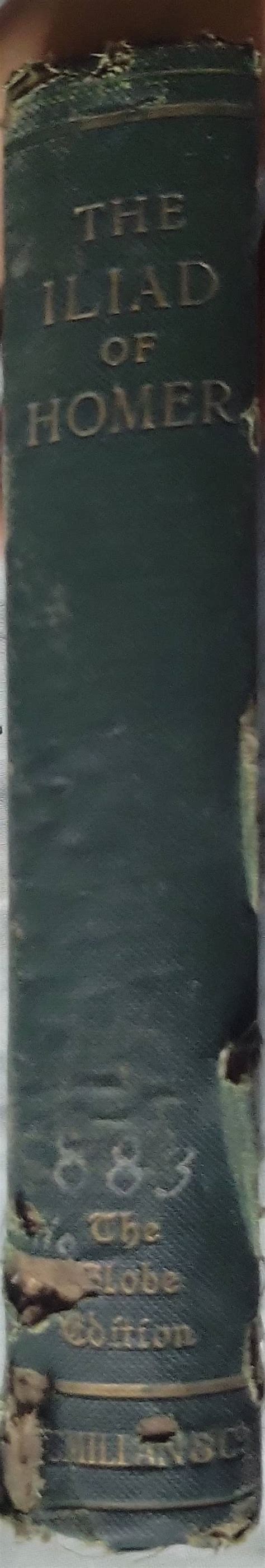 The Iliad Of Homer 1914 Done Into English Prose Revised Edition By