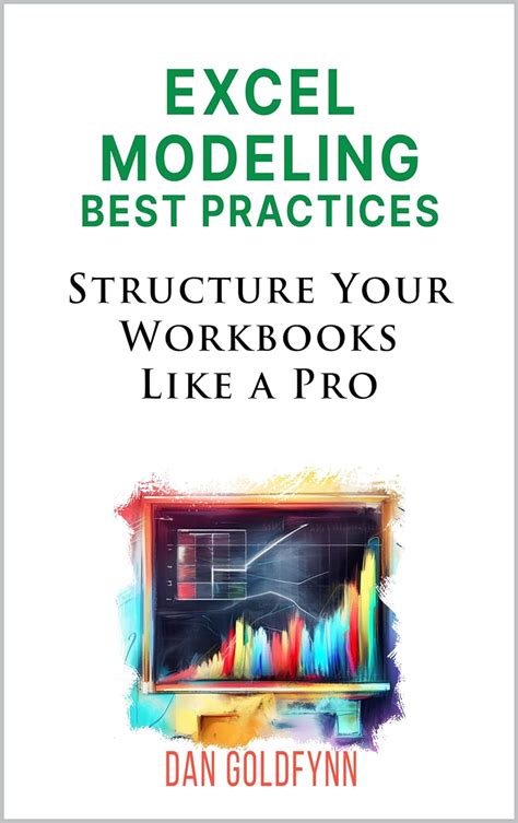 excel modeling best practices learn to structure your excel models like a pro