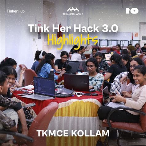 Women In Technology Tinkerhub Two Days Of Hacks Hustle And High