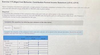 Answered Exercise Algo Cost Behavior Contribution Format Income Statement LO LO