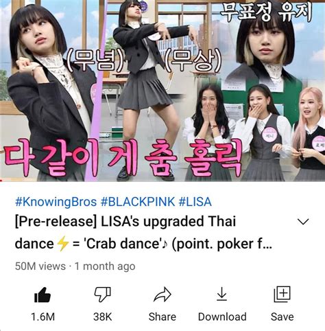 201207 Lisas Crab Dance Clip From Knowing Bros Has Surpassed 50m Views On Youtube In Less